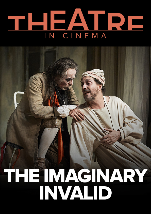 THE IMAGINARY INVALID - Pathé Live